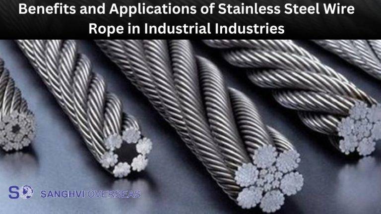 Benefits and Applications of Stainless Steel Wire Rope in Industrial ...